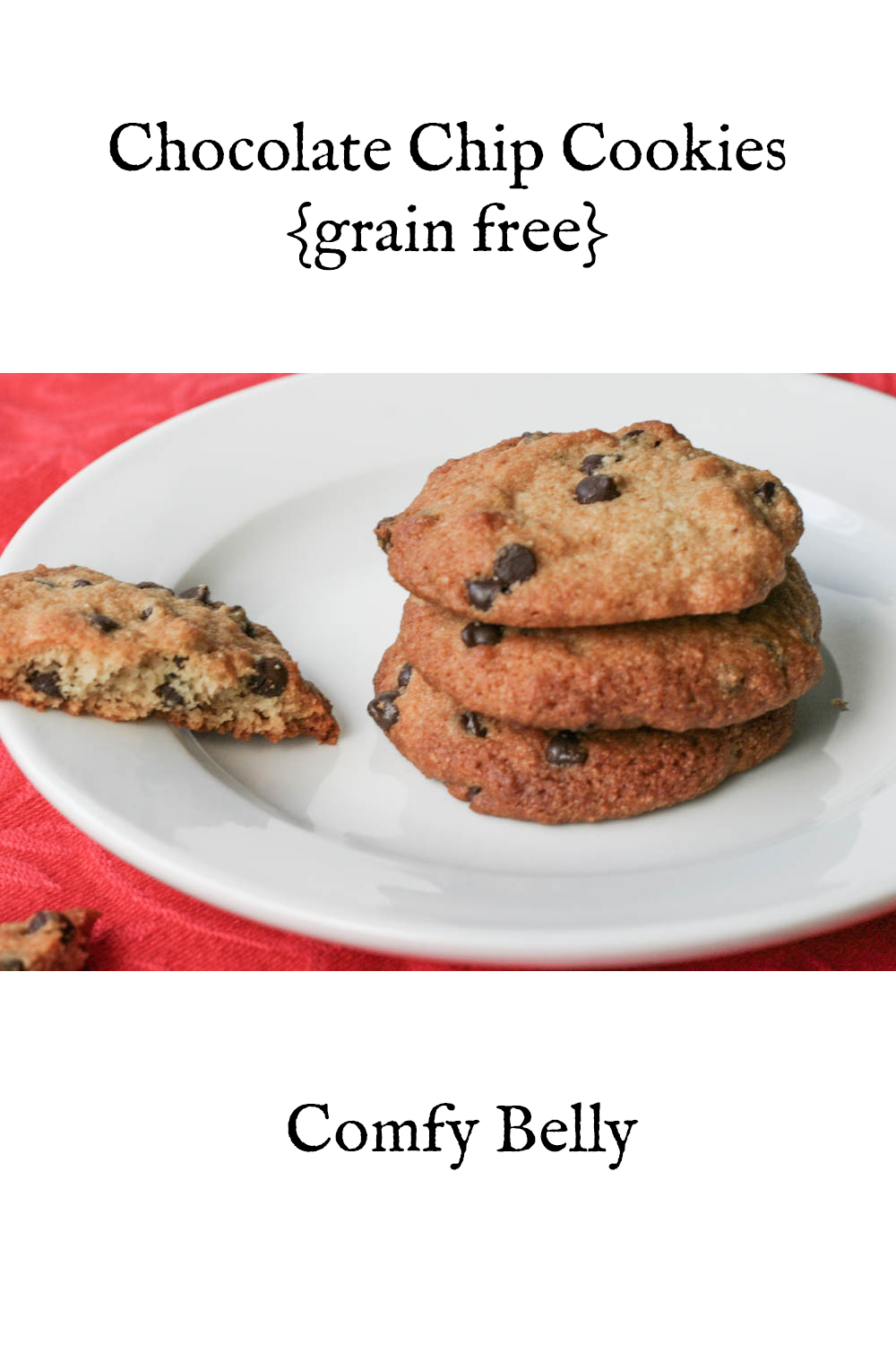 Chocolate Chip Cookies | Comfy Belly